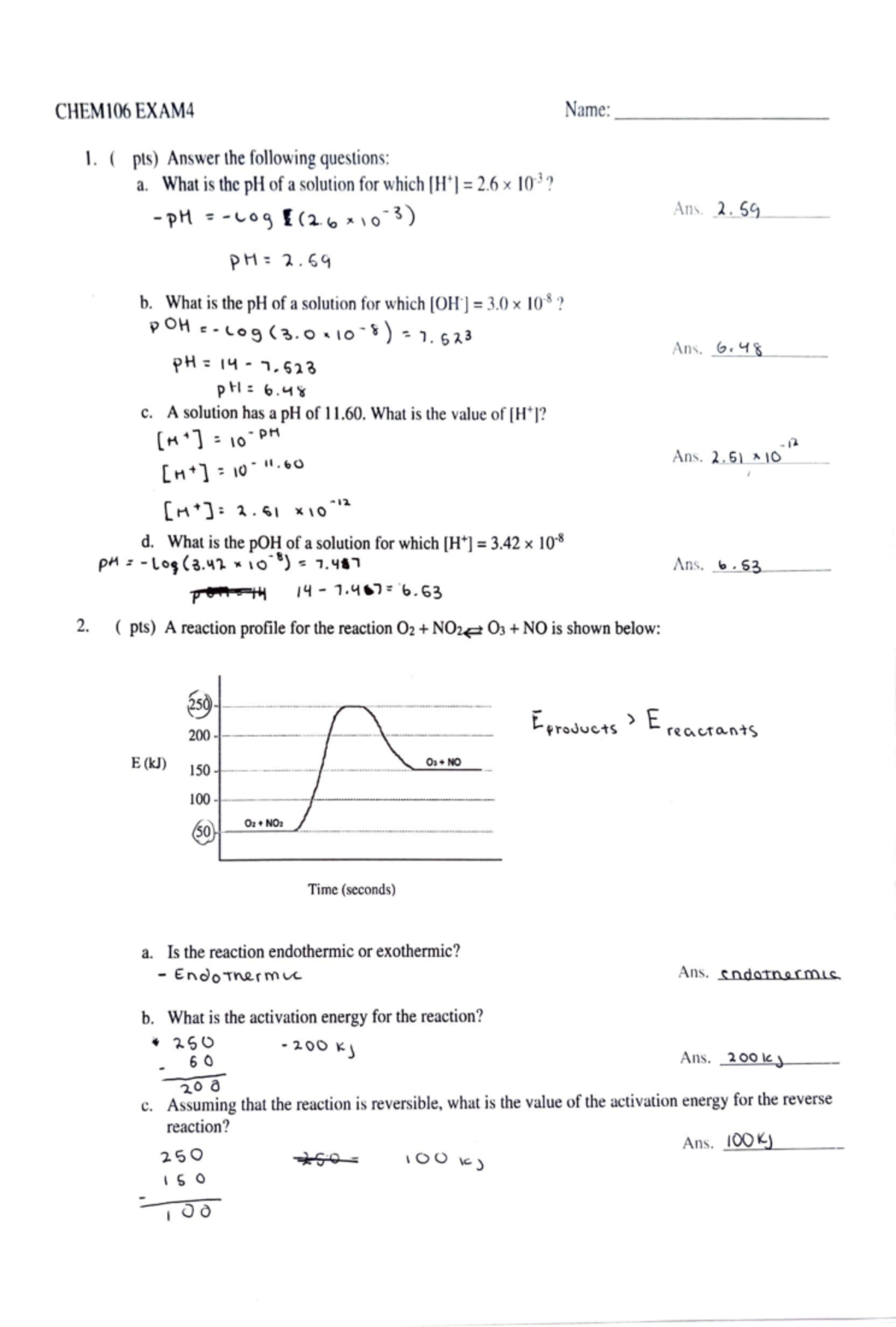 Chem exam 4 106 - Gen Chem 2 exam 4 problems - CH EM10 6 EXAM 4 I. ( pt ...