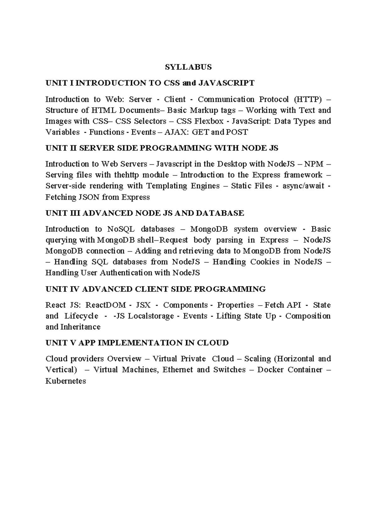 Unit - 1 - SYLLABUS UNIT I INTRODUCTION TO CSS and JAVASCRIPT Introduction to Web: Server ...