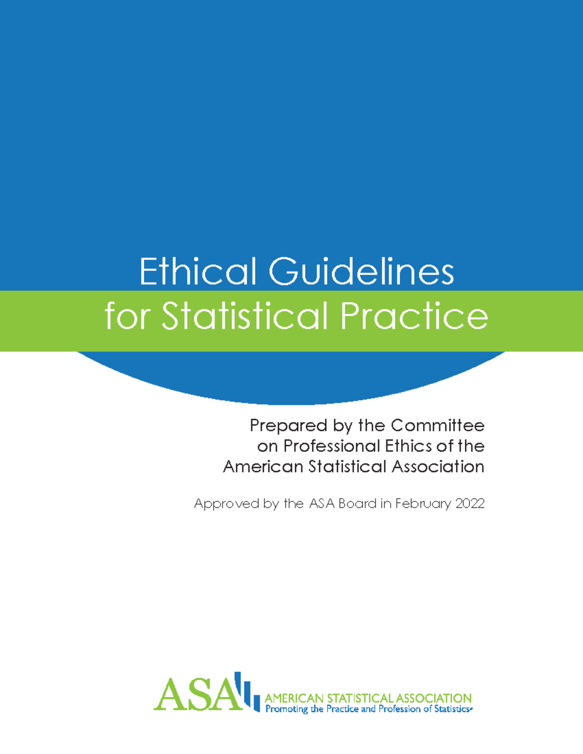 ASA 2022 Ethical Guidelines - Prepared by the Committee on Professional Ethics of the American ...