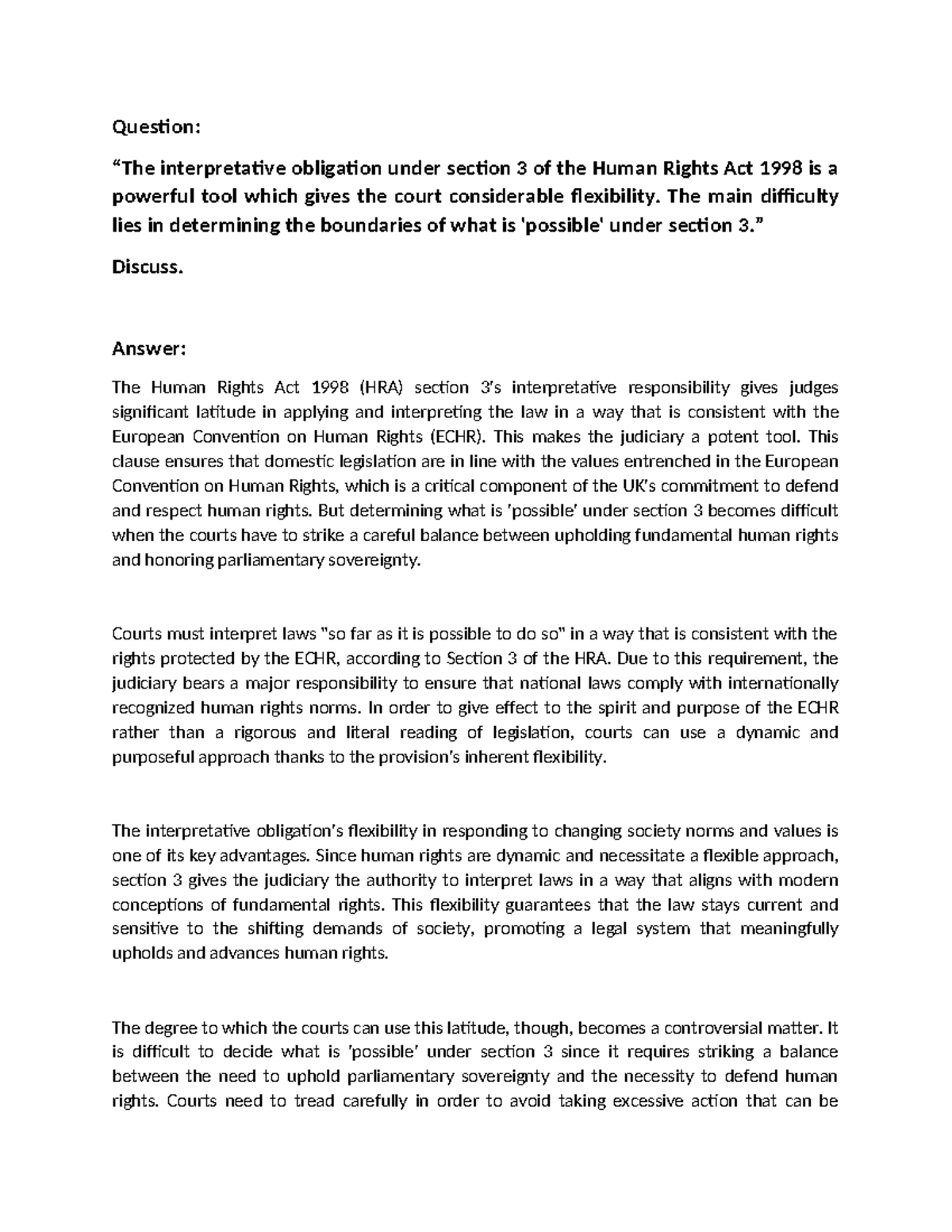 Sample Question - Question: “The interpretative obligation under ...