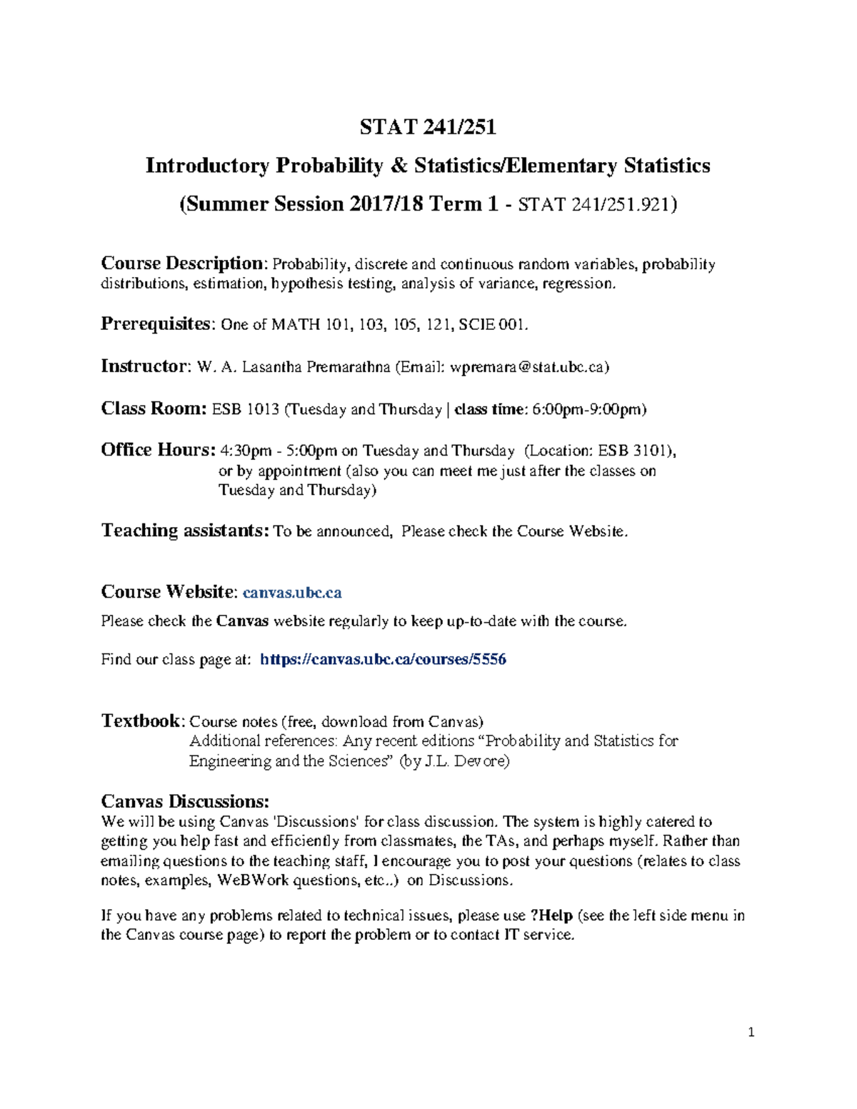 Stat251 s2018 - Syllabus - STAT 241/ Introductory Probability & Statistics/Elementary Statistics ...