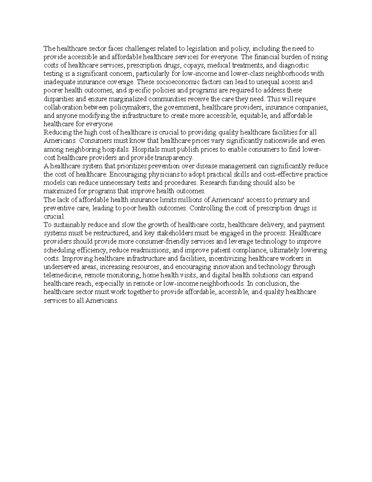 7-1 Discussion - Considering the current healthcare environment as it ...