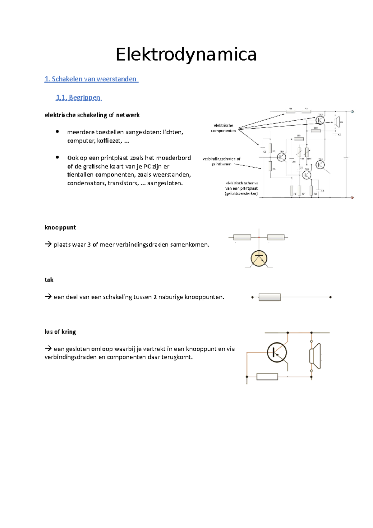Elektrodynamica - Schakelen van weerstanden 1. Begrippen elektrische ...