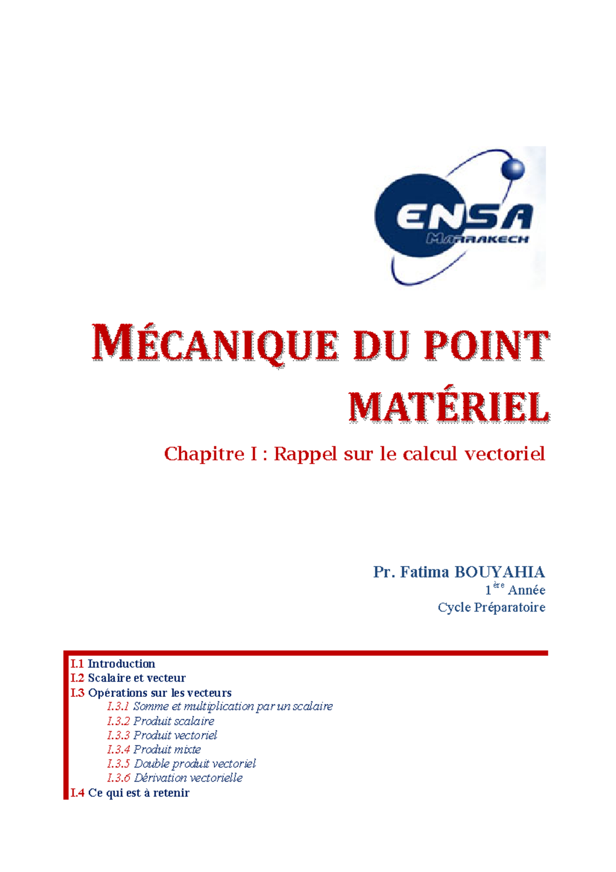 Produit vectoriel - Chapitre I : Rappel sur le calcul vectoriel I ...