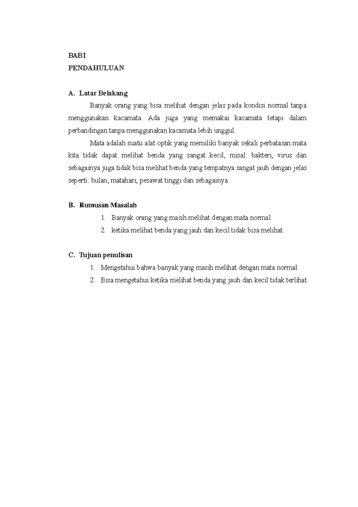Materi mata - BAB I PENDAHULUAN A. Latar Belakang Banyak orang yang ...