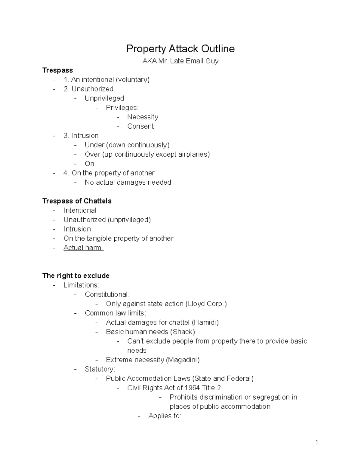 Property Attack Outline - Late Email Guy Trespass - 1. An intentional ...