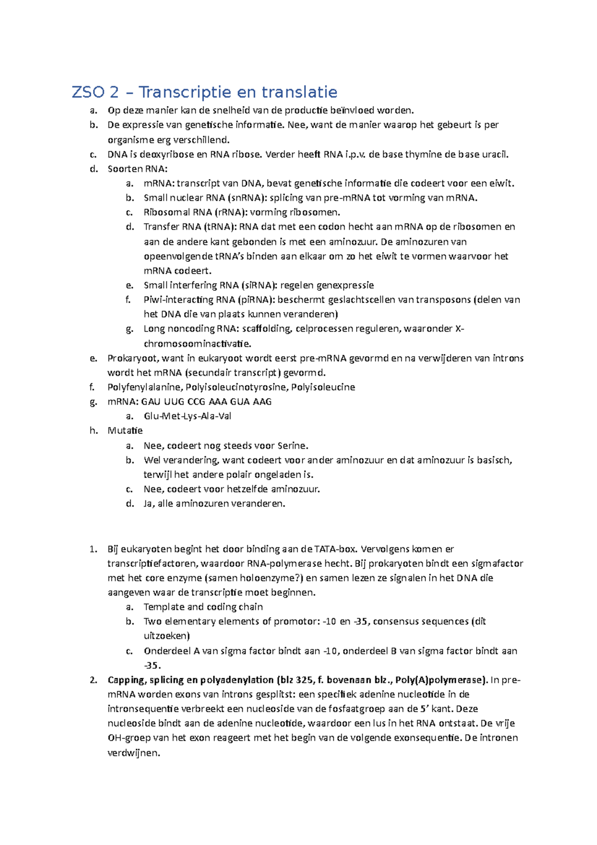 ZSO 2 Transcriptie en translatie - ZSO 2 – Transcriptie en translatie a ...