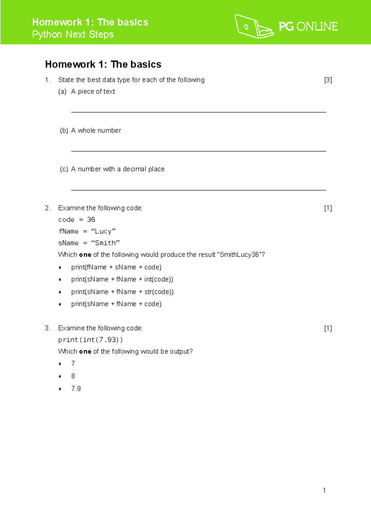 Python Next Steps Homework 1 - Homework 1: The basics Python Next Steps Homework 1: The basics 1 ...