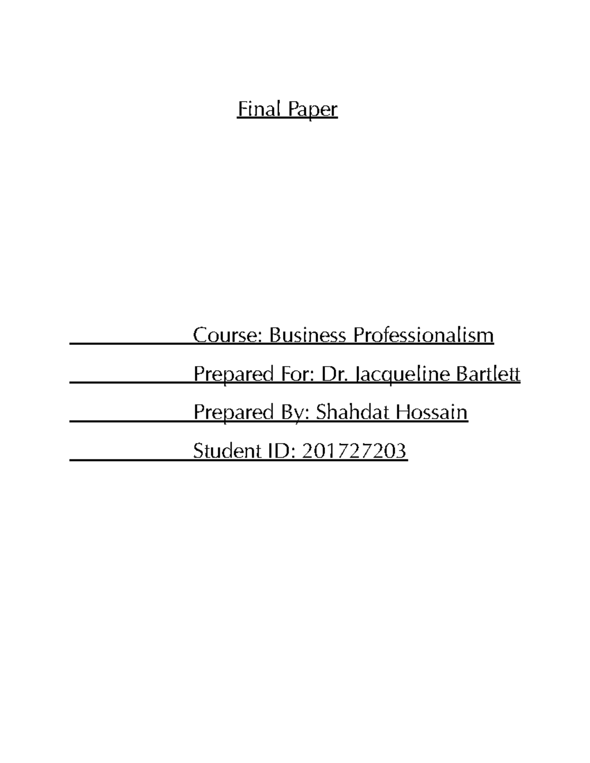 Final Paper (Professionalism) - Final Paper Course: Business ...