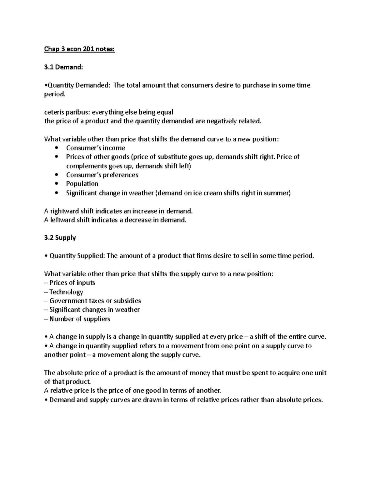 Chap 3 econ 201 notes - Chap 3 econ 201 notes: 3 Demand: •Quantity ...