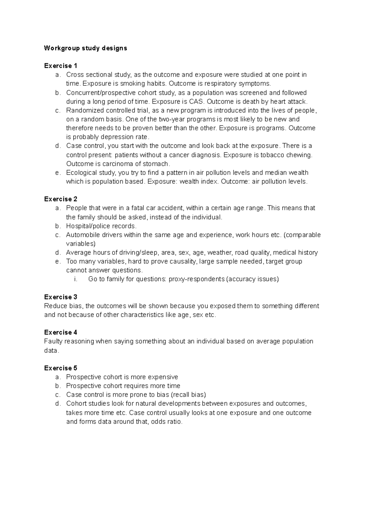 Workgroup 1 van week 1 - Workgroup study designs Exercise 1 a. Cross ...