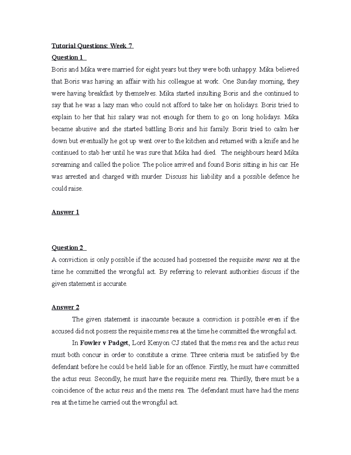 criminal law 1 - Tutorial 7 - Tutorial Questions: Week 7 Question 1 Boris and Mika were married ...