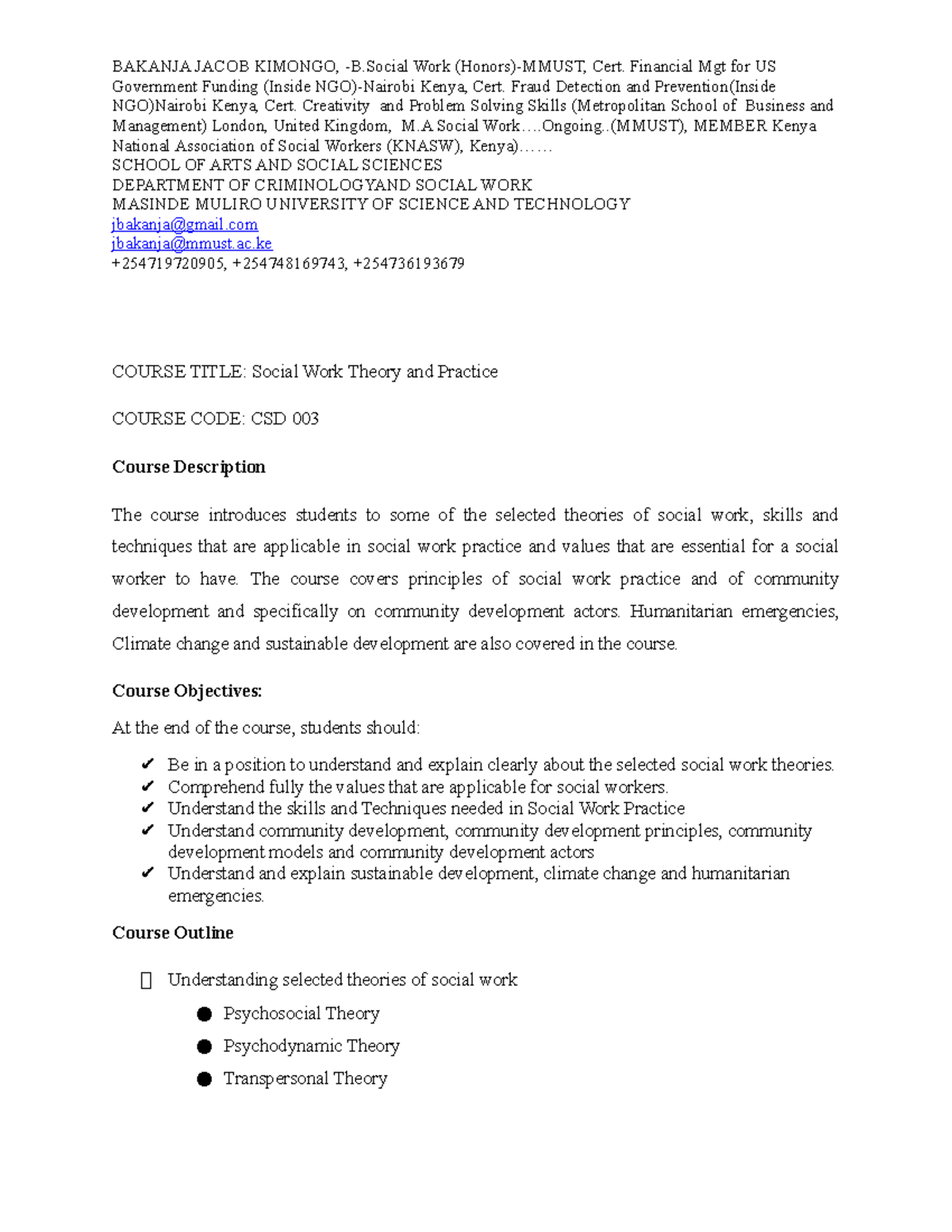 CSD 003 Notes - The course is meant to equip students with the ...