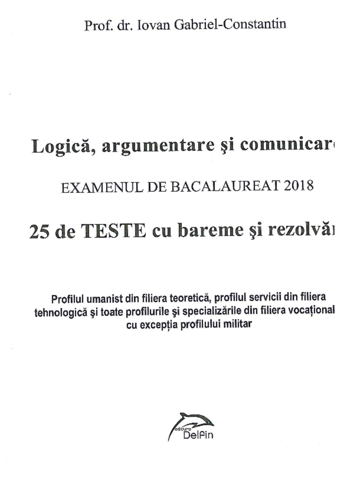 Logica-teste-Delfin - teste de logica pt bac - Logica Si Teoria ...