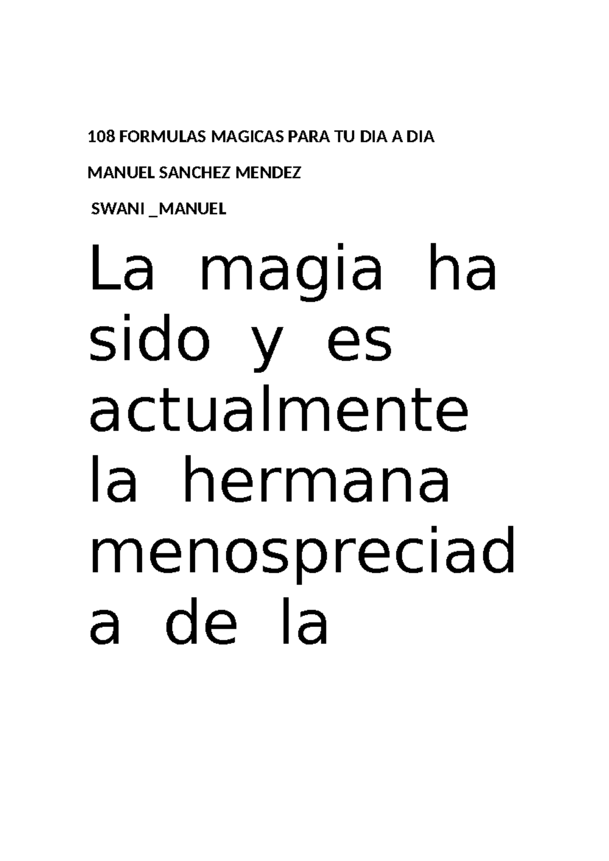 108 Formulas Magicas PARA TU DIA A DIA - 108 FORMULAS MAGICAS PARA TU ...