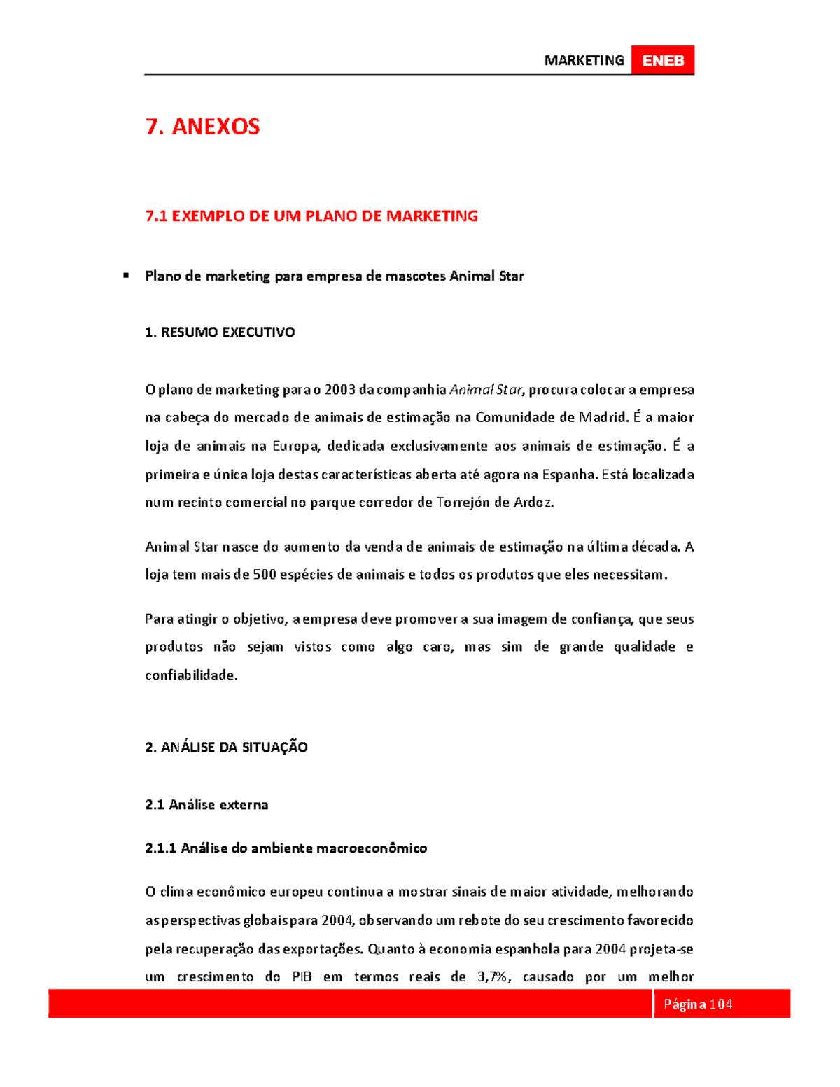 Anexos - e-commerce e vendas digitais - 7. ANEXOS 7 EXEMPLO DE UM PLANO DE MARKETING Plano de ...