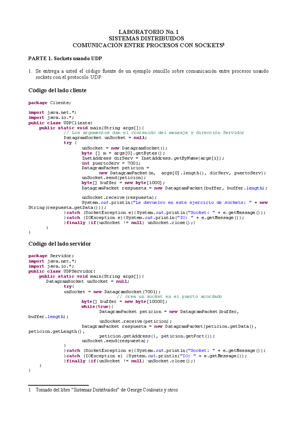 Lab Sockets - LABORATORIO No. 1 SISTEMAS DISTRIBUIDOS COMUNICACIÓN ENTRE PROCESOS CON SOCKETS 1 ...