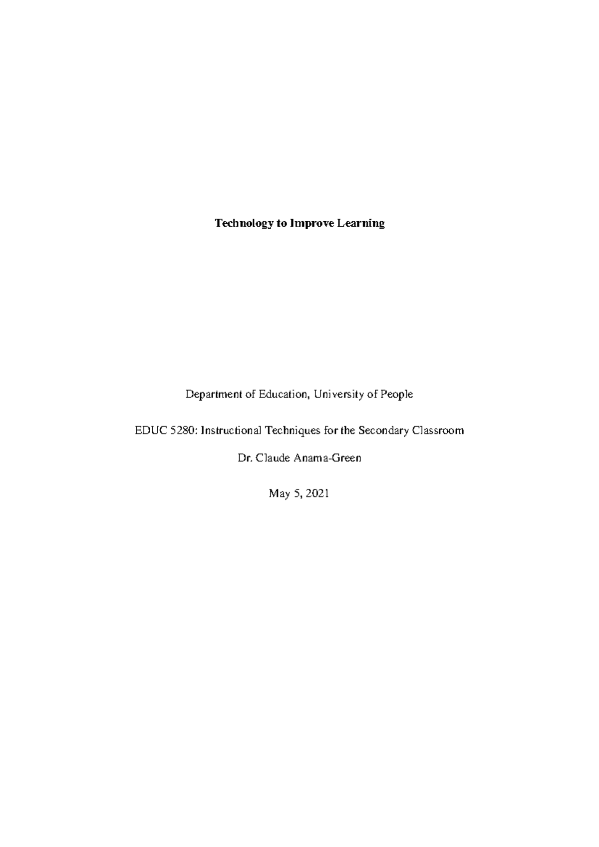 Wa educ5280 4 - Written assignment - Technology to Improve Learning ...