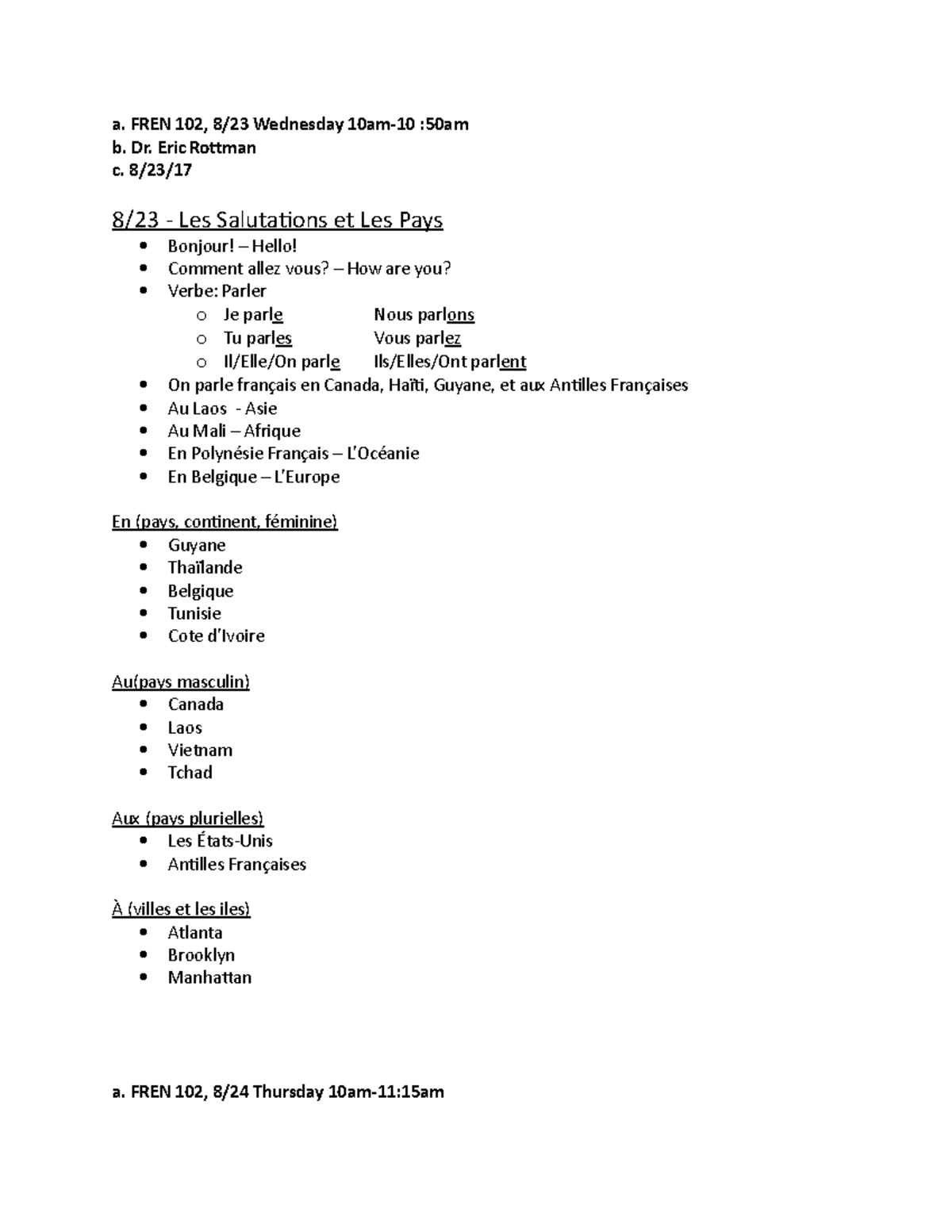 FREN 102 - Notes de cours All - a. FREN 102, Wednesday :50am b. Dr ...
