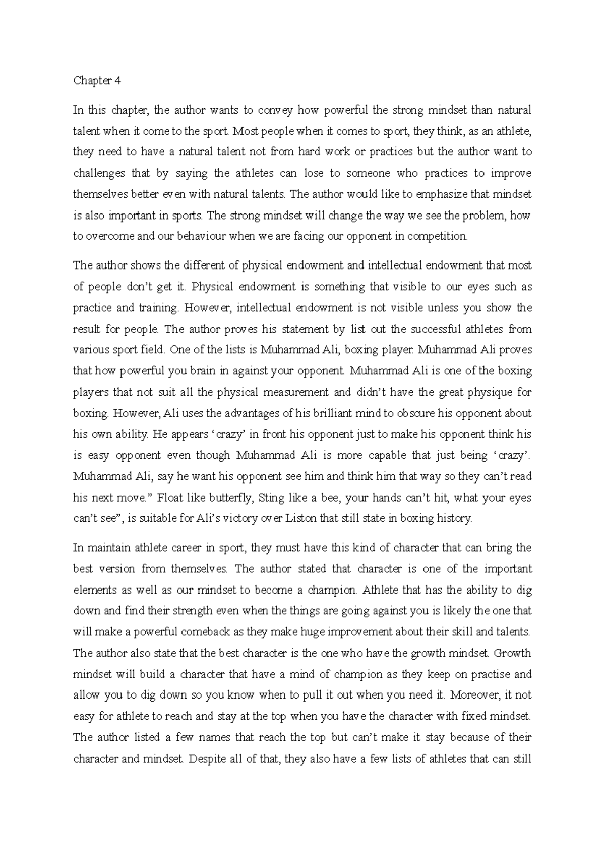 Chapter 4 - Chapter 4 In this chapter, the author wants to convey how ...