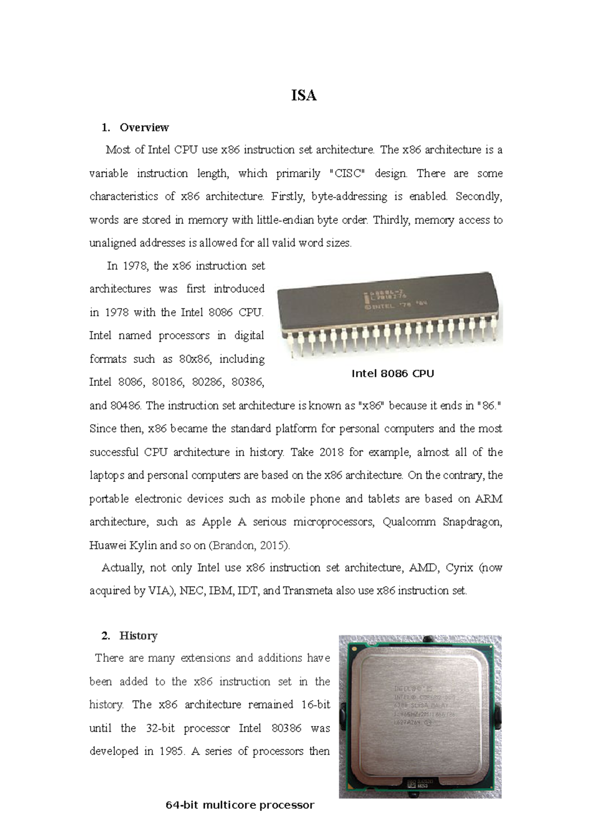 Intel ISA - Grade: 7 - ISA 1. Overview Most of Intel CPU use x86 ...