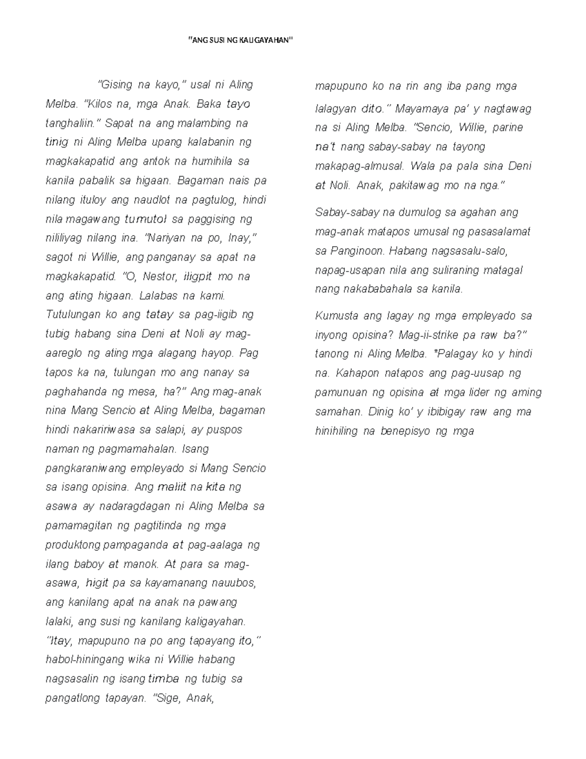 ANG SUSI NG Kaligayahan - ‘‘ANG SUSI NG KALIGAYAHAN’’ "Gising na kayo ...