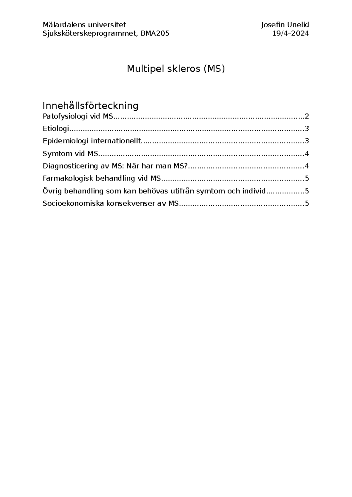 Multipel skleros (geriatrik) - Multipel skleros (MS ...