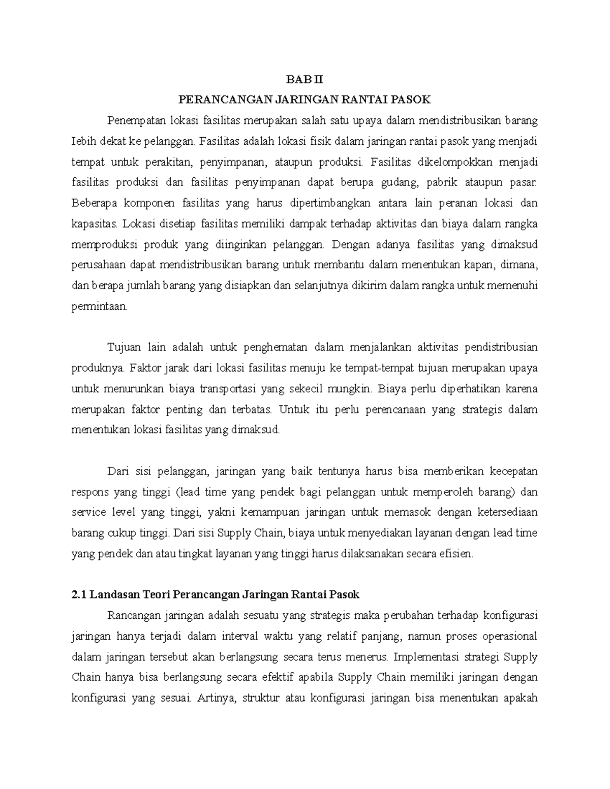 BAB II SCM - BAB II SCM - BAB II PERANCANGAN JARINGAN RANTAI PASOK Penempatan lokasi fasilitas ...