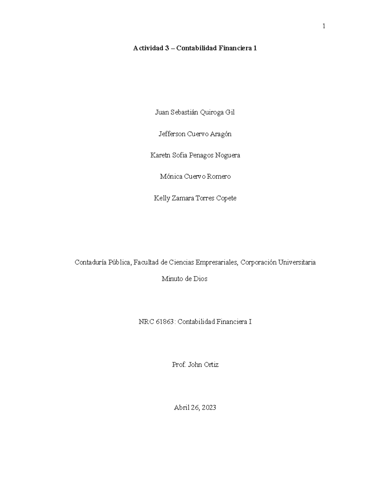 Actividad 3 - contabilidad - Actividad 3 – Contabilidad Financiera 1 Juan Sebastián Quiroga Gil ...