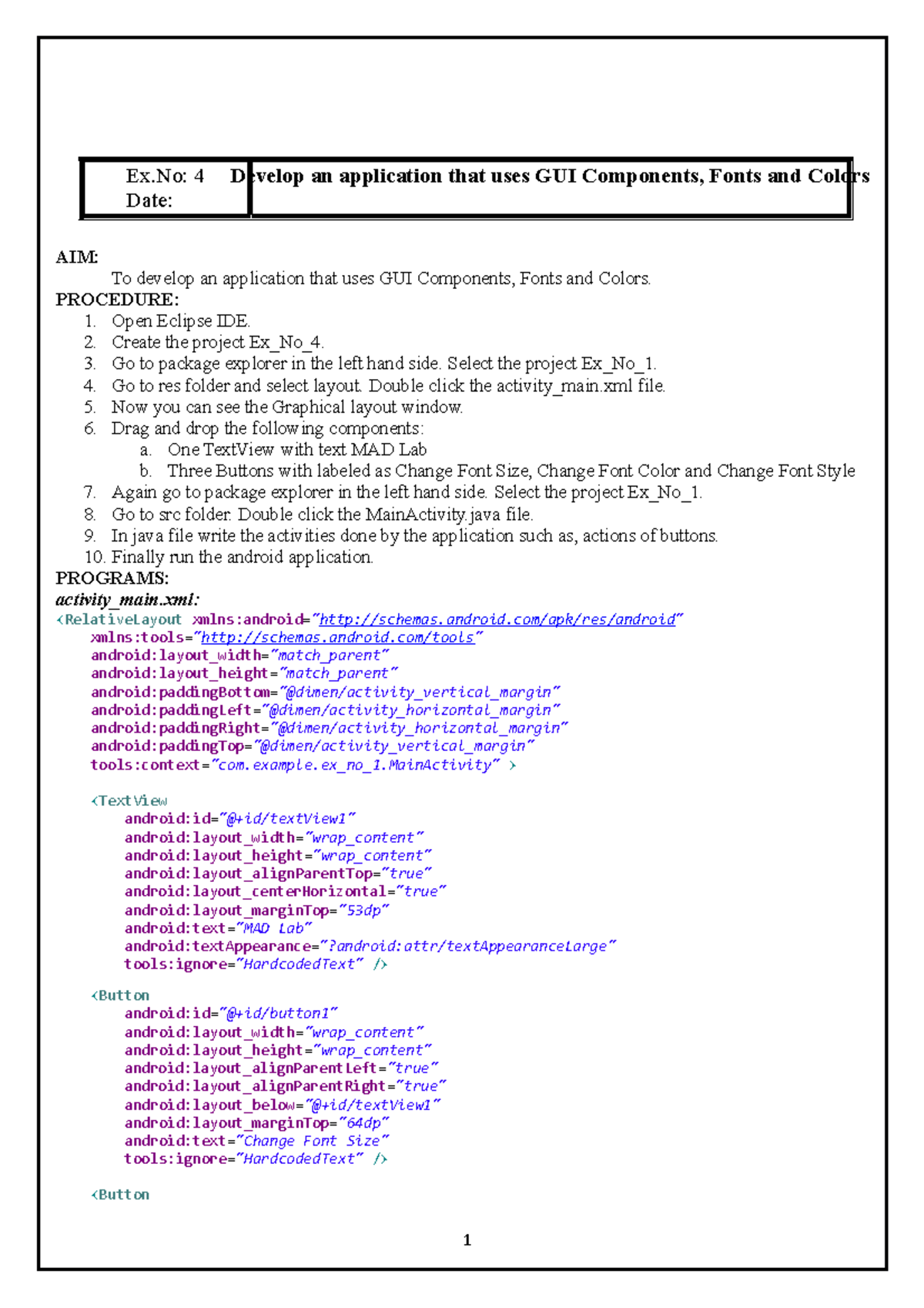 1-MAD Lab Manual - metiral - Ex: 4 Develop an application that uses GUI Components, Fonts and ...