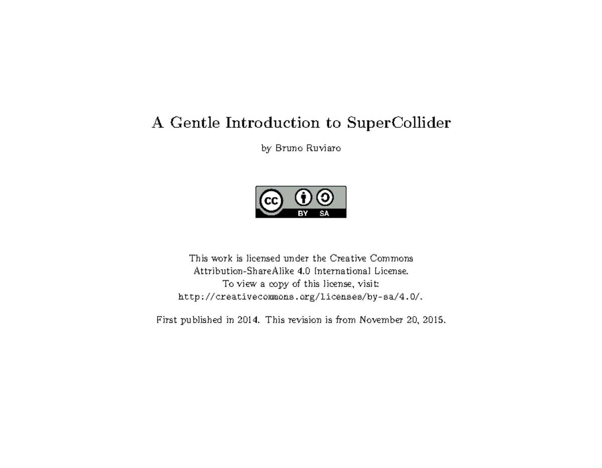 A Gentle Introduction To Super Collider - A Gentle Introduction to SuperCollider by Bruno ...