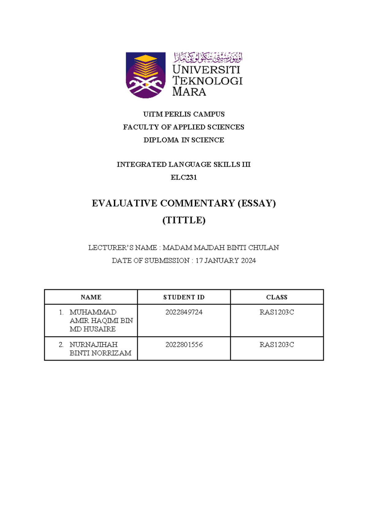 Evaluative Commentary Essay (ELC231) - UiTM PERLIS CAMPUS FACULTY OF APPLIED SCIENCES DIPLOMA IN ...