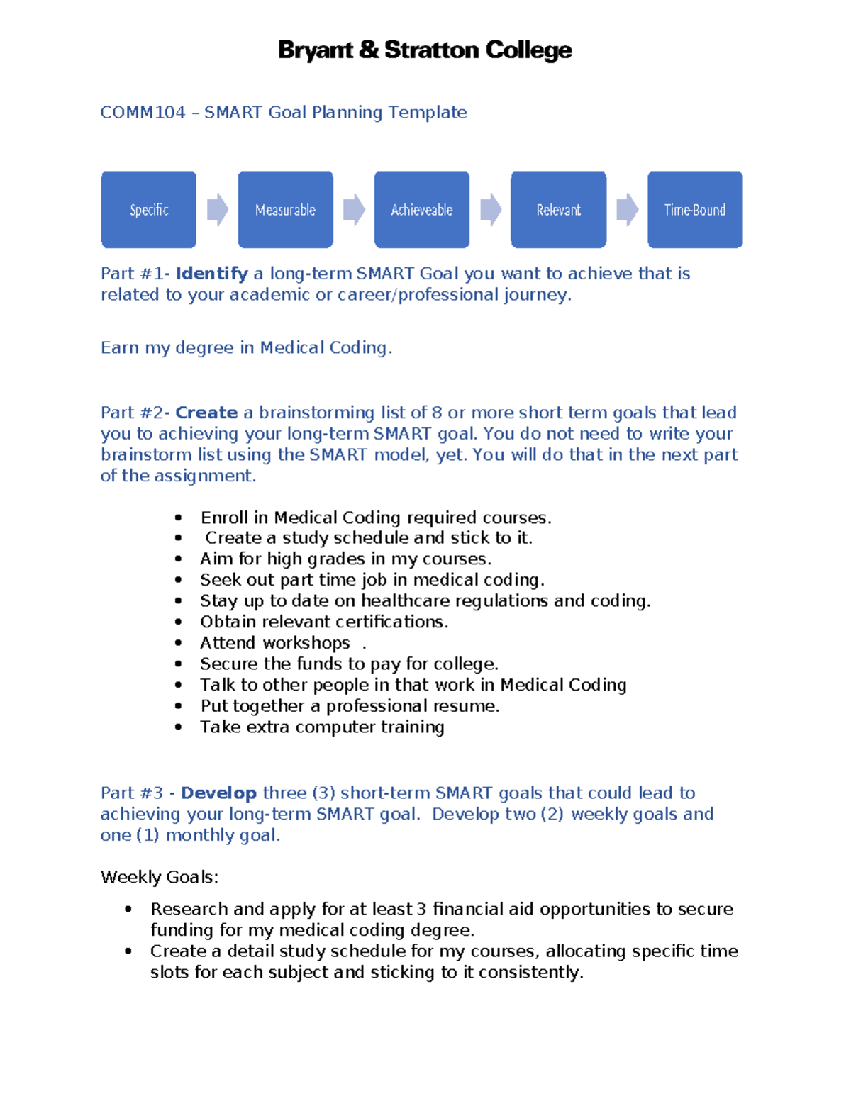 Thompson;COMM104;W4-Smart Assignment - COMM104 – SMART Goal Planning ...