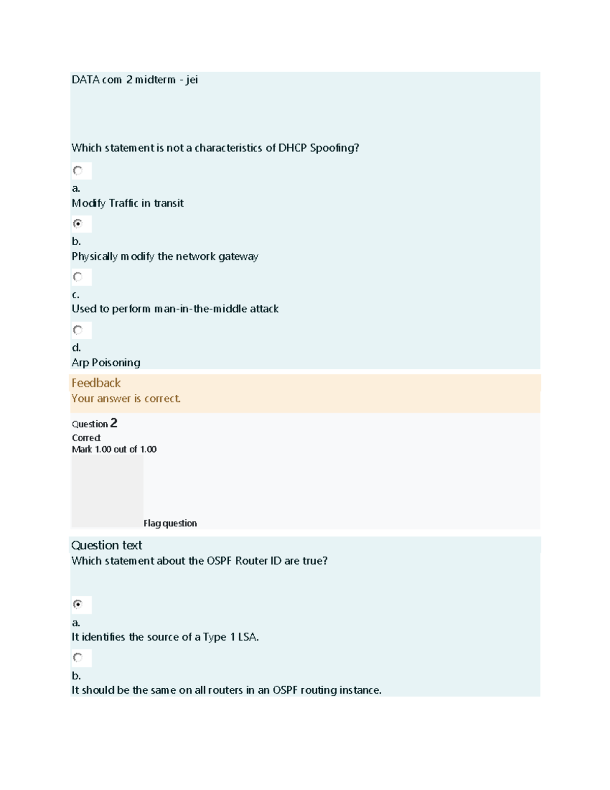 DATA COM 2 Midterm exam Jei - DATA com 2 midterm - jei Which statement is not a characteristics ...