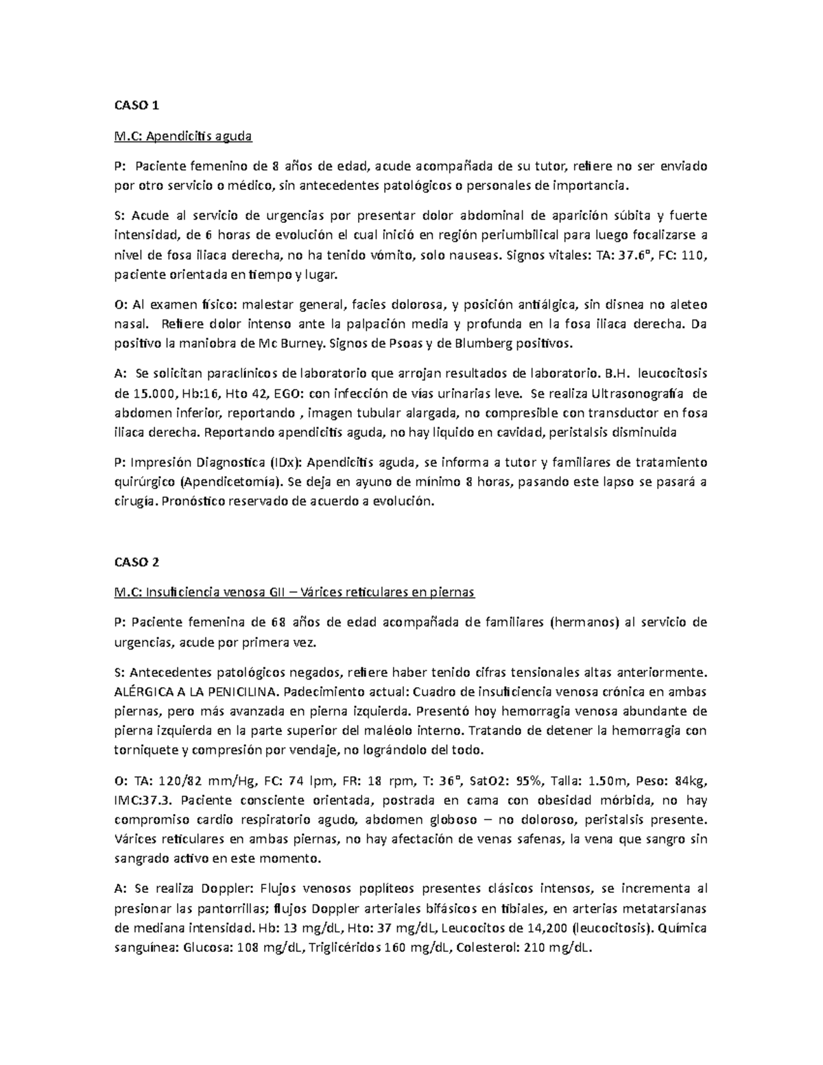 Tarea Psoap - Ejemplos de la realización de nota médica - CASO 1 M ...