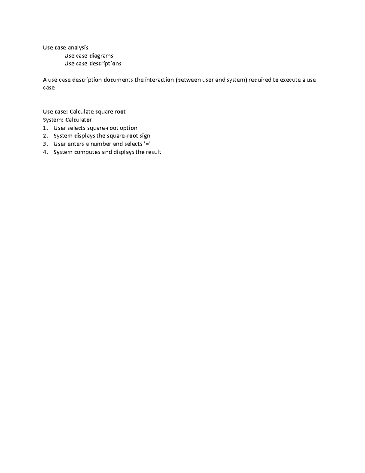 Activity Diagram - klnadsz - Use case analysis Use case diagrams Use case descriptions A use ...