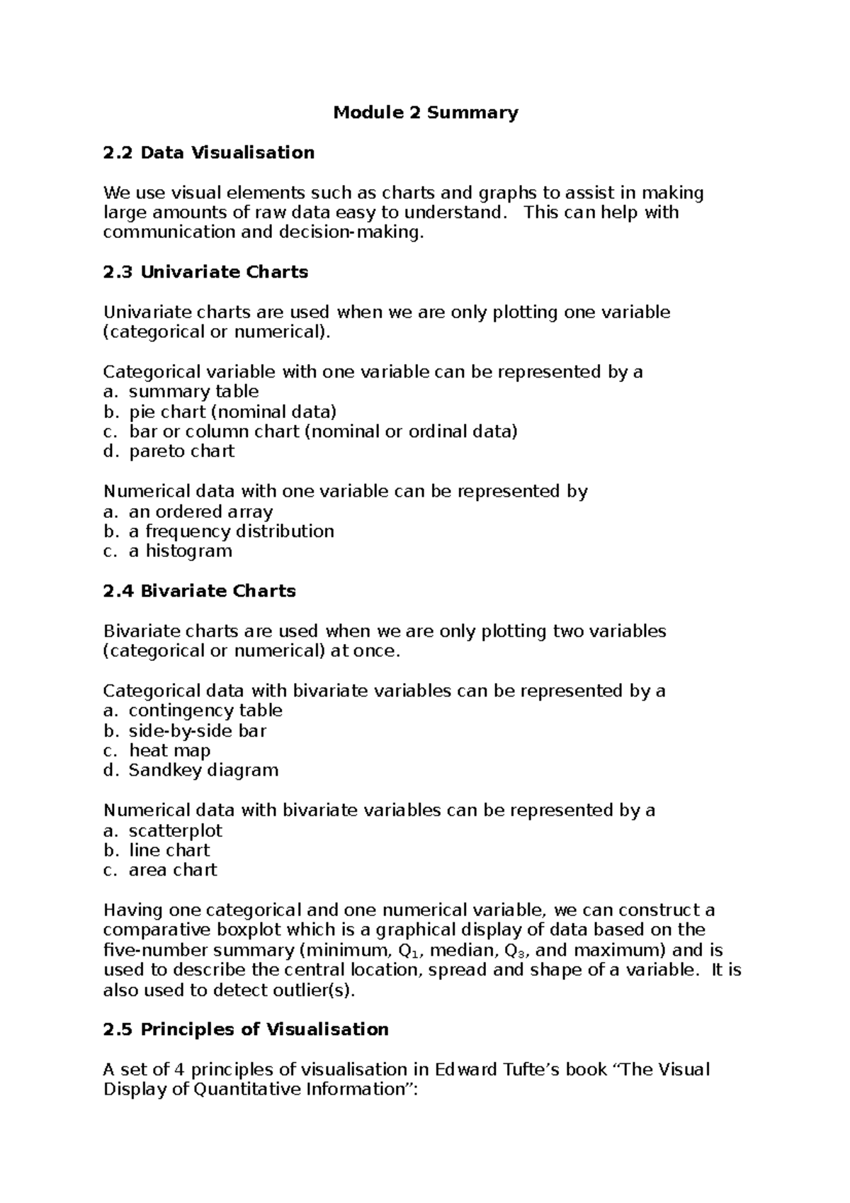 Module 2 Summary - Module 2 Summary 2 Data Visualisation We use visual ...