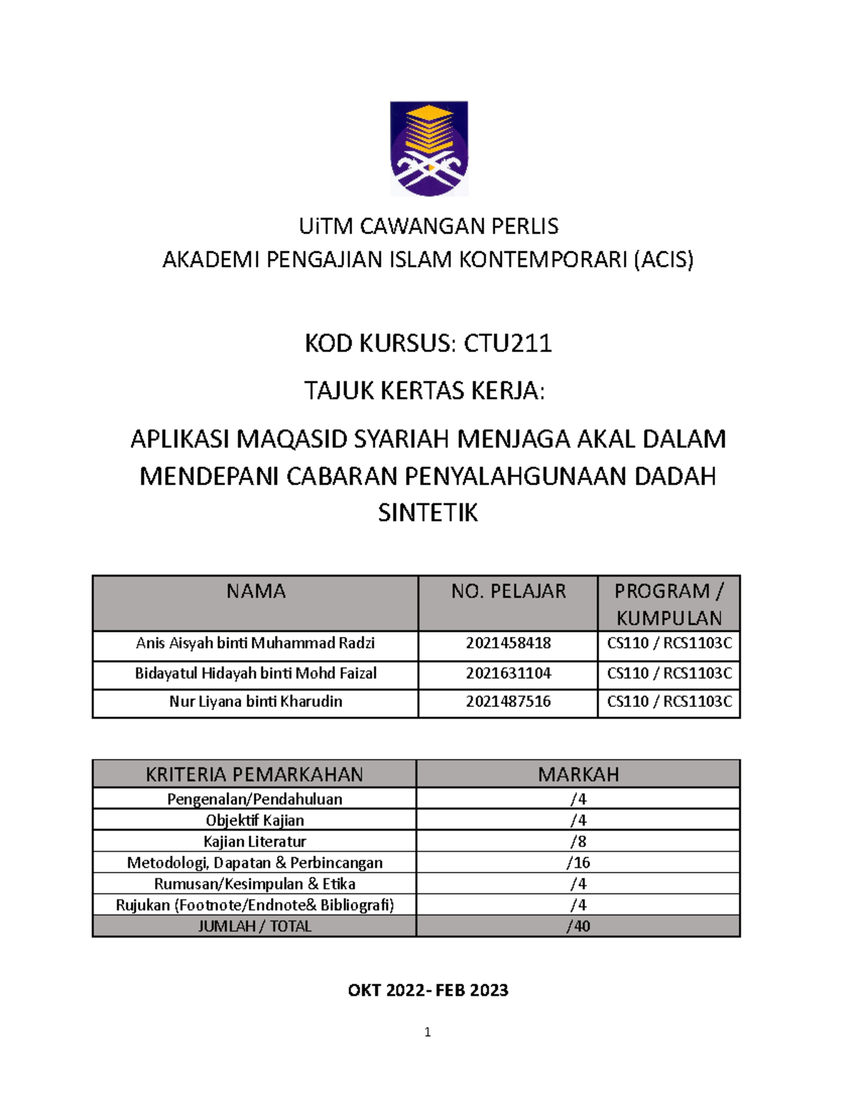 CTU Group Assignment - UiTM CAWANGAN PERLIS AKADEMI PENGAJIAN ISLAM ...