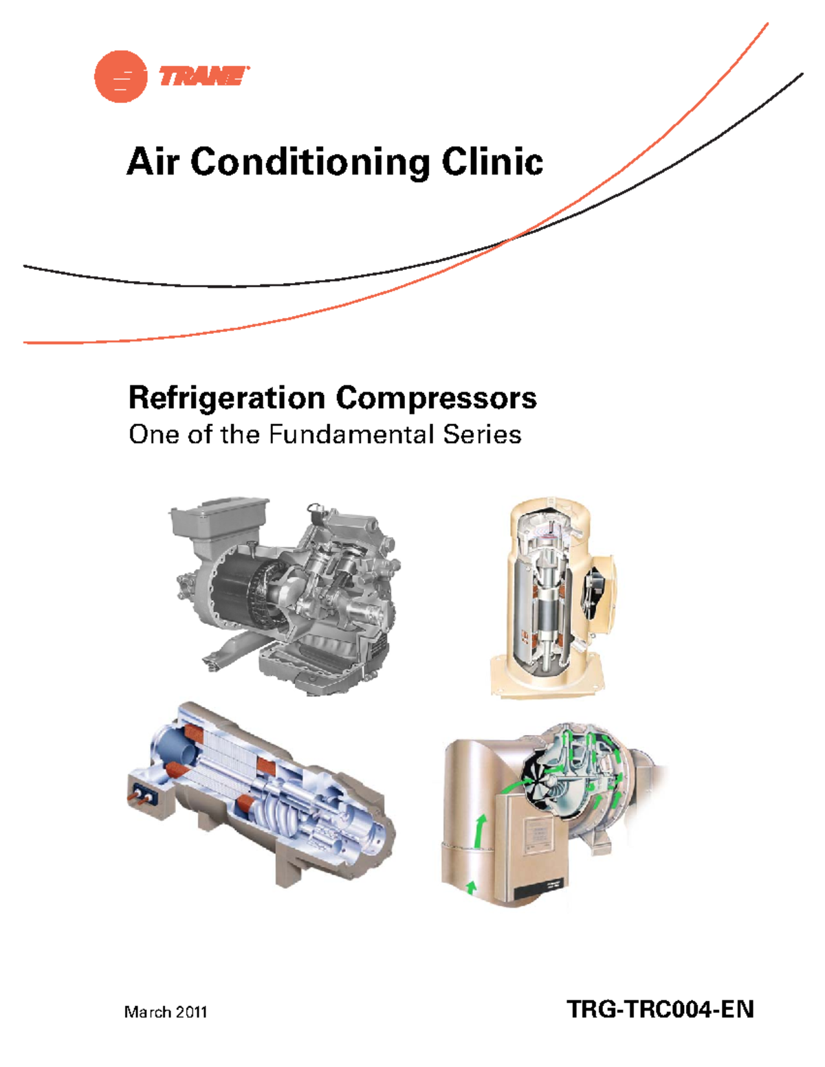 5air-conditioning-clinic compresor trane - March 2011 TRG-TRC004-EN Air ...