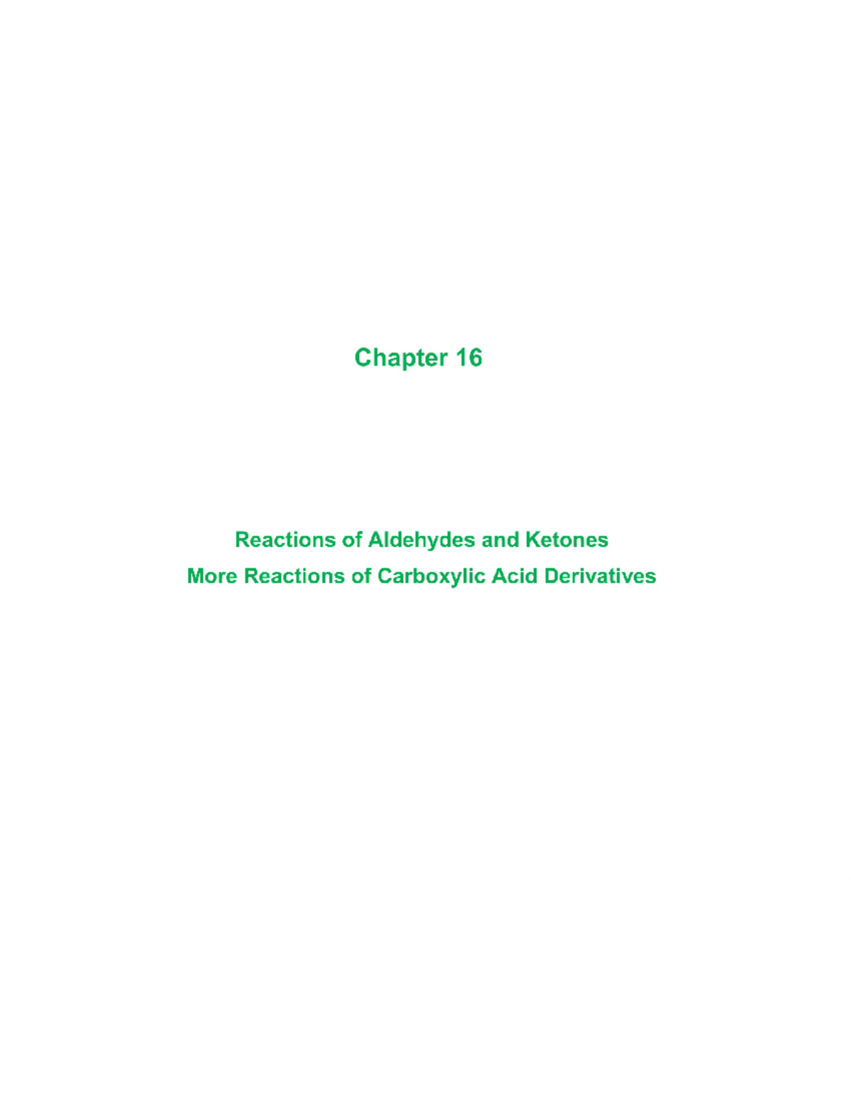 Chapter 16 - Reactions of Aldehydes & Ketones - CHEM 2212 - Studocu