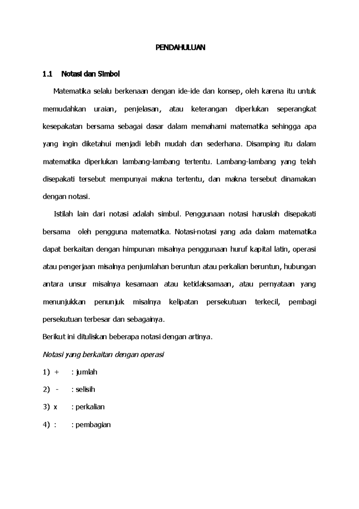 Induksi Matematika - PENDAHULUAN 1 Notasi dan Simbol Matematika selalu ...