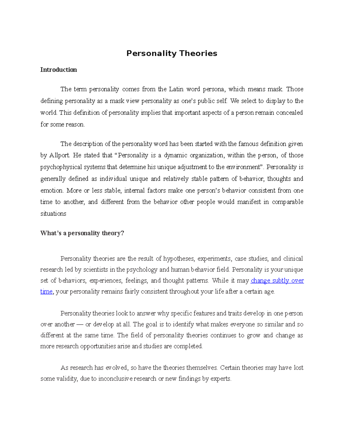 Personality Theories - Personality Theories Introduction The term ...