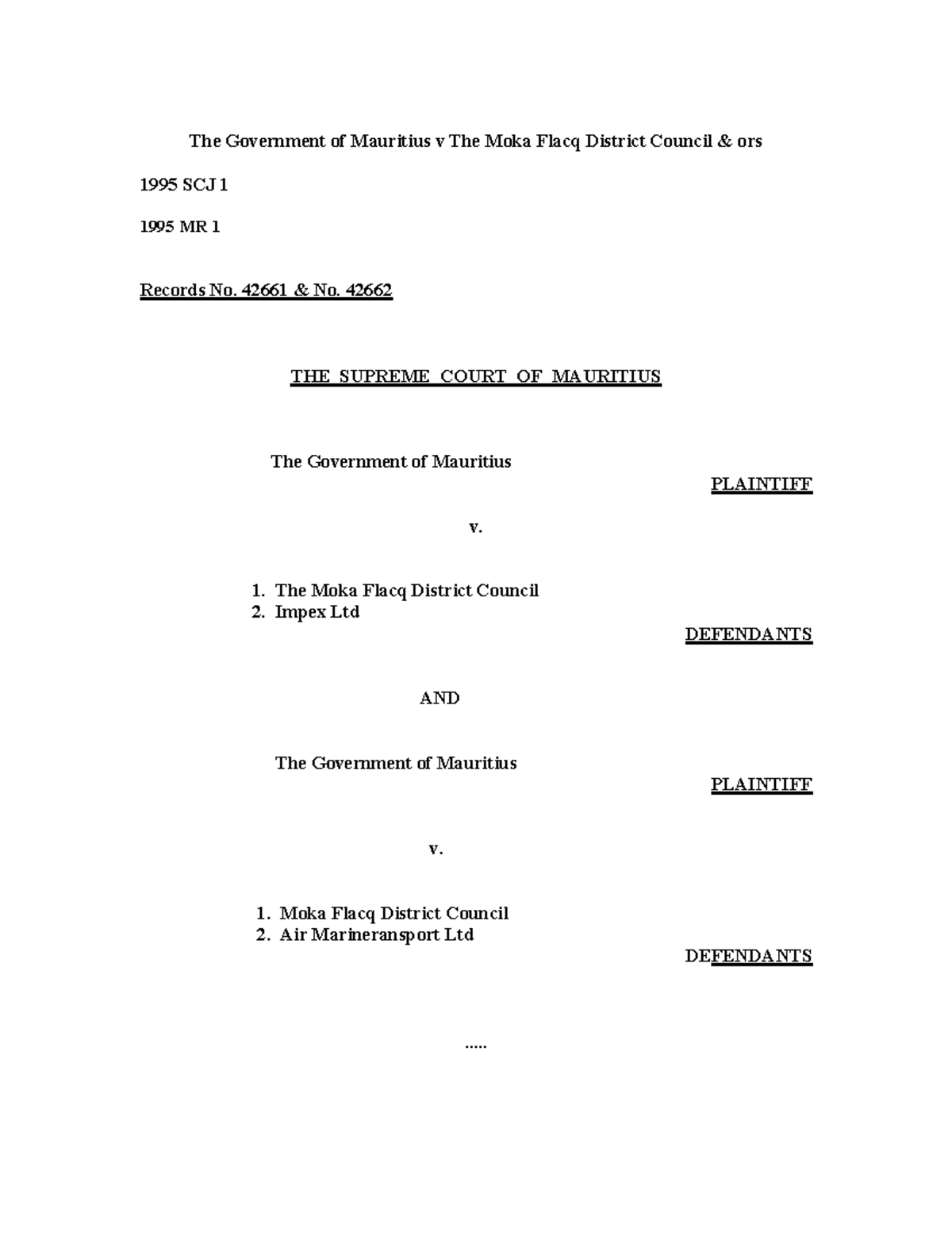Government of Mauritius v The Moka Flacq District Council and ors 1995 ...
