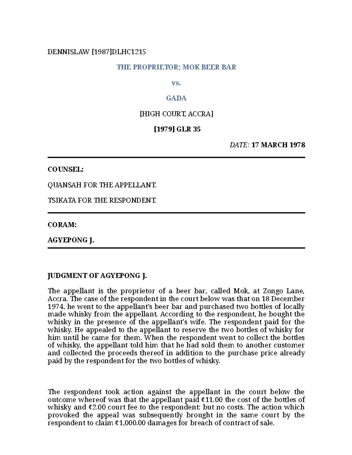 Mok Bear bar v Gada - Case law in commercial law on delivery of goods ...