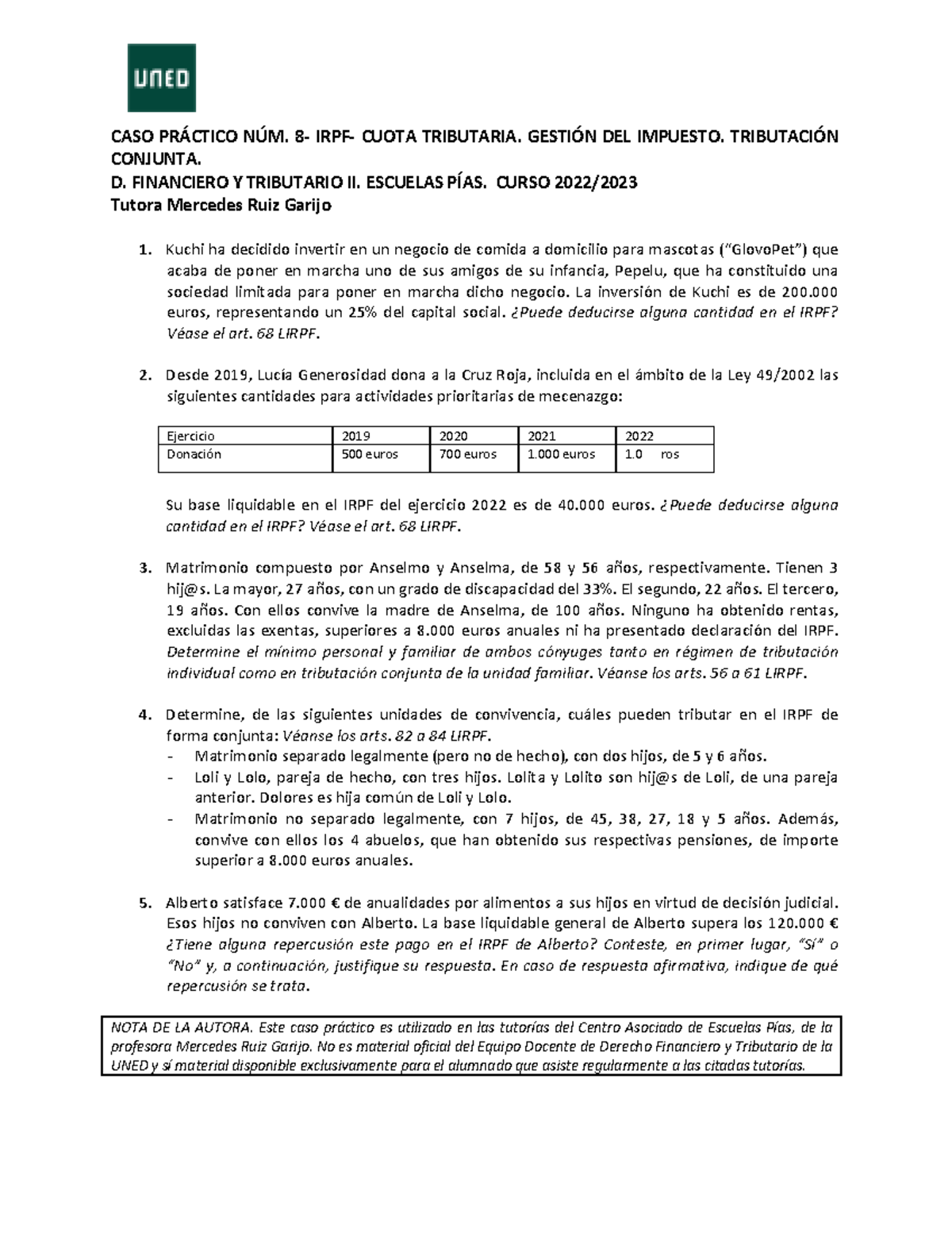 Caso 8. Cuota. Gestión - CASO PRÁCTICO NÚM. 8- IRPF- CUOTA TRIBUTARIA ...