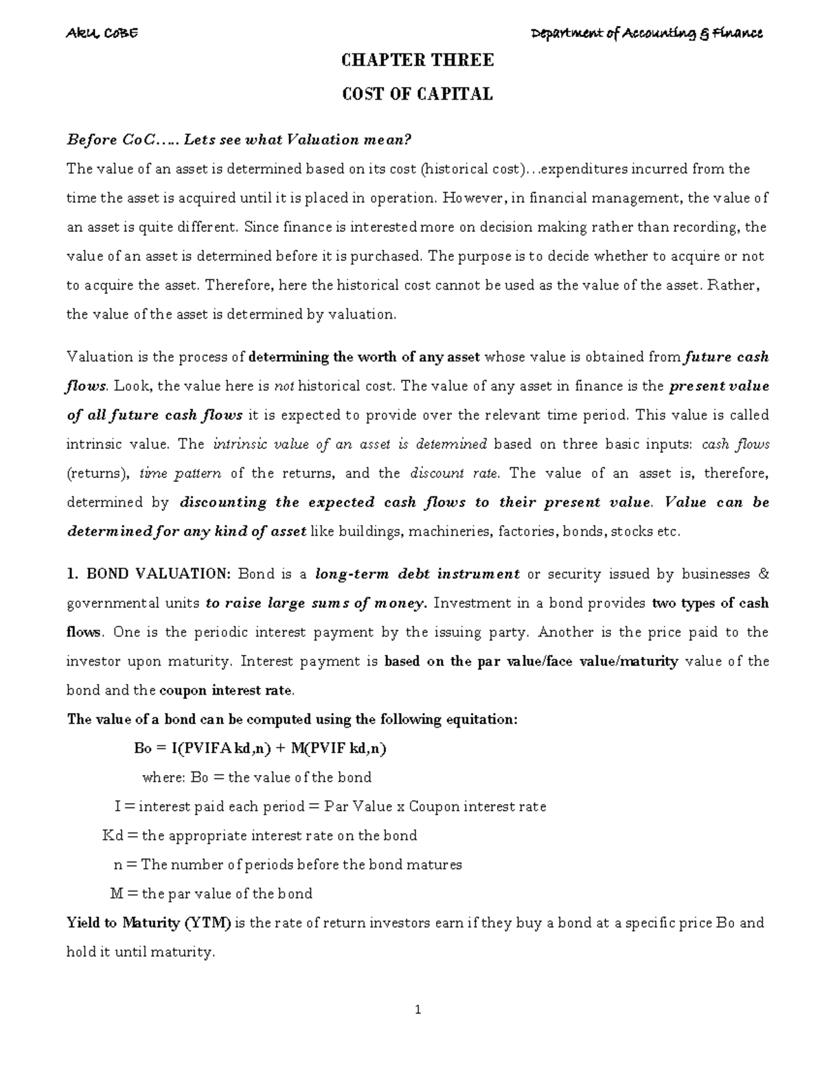FM I Ch 3 cost of capital - CHAPTER THREE COST OF CAPITAL Before CoC..... Lets see what ...