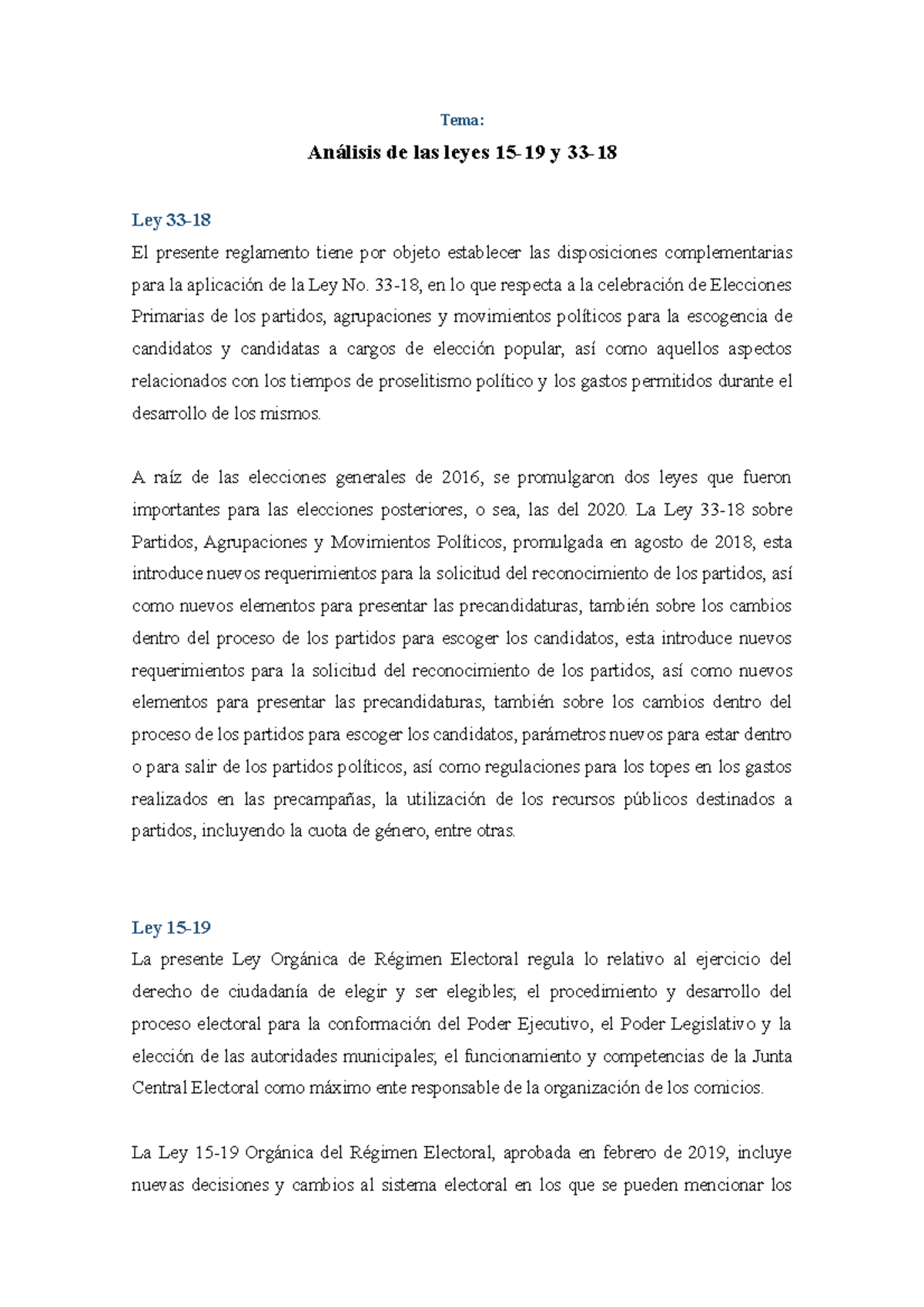 Análisis de las leyes 15-19 y 33-18. - Tema: Análisis de las leyes 15 ...