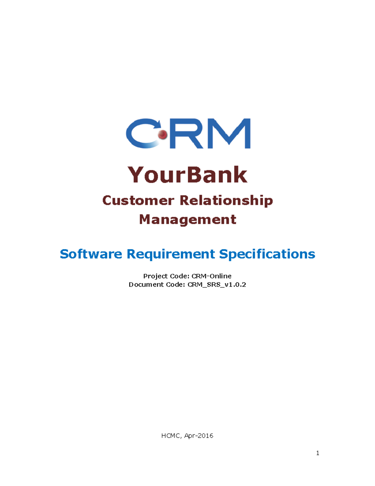 Your Bank CRM SRS v1 - File SRS - YourBank Customer Relationship Management Software Requirement ...