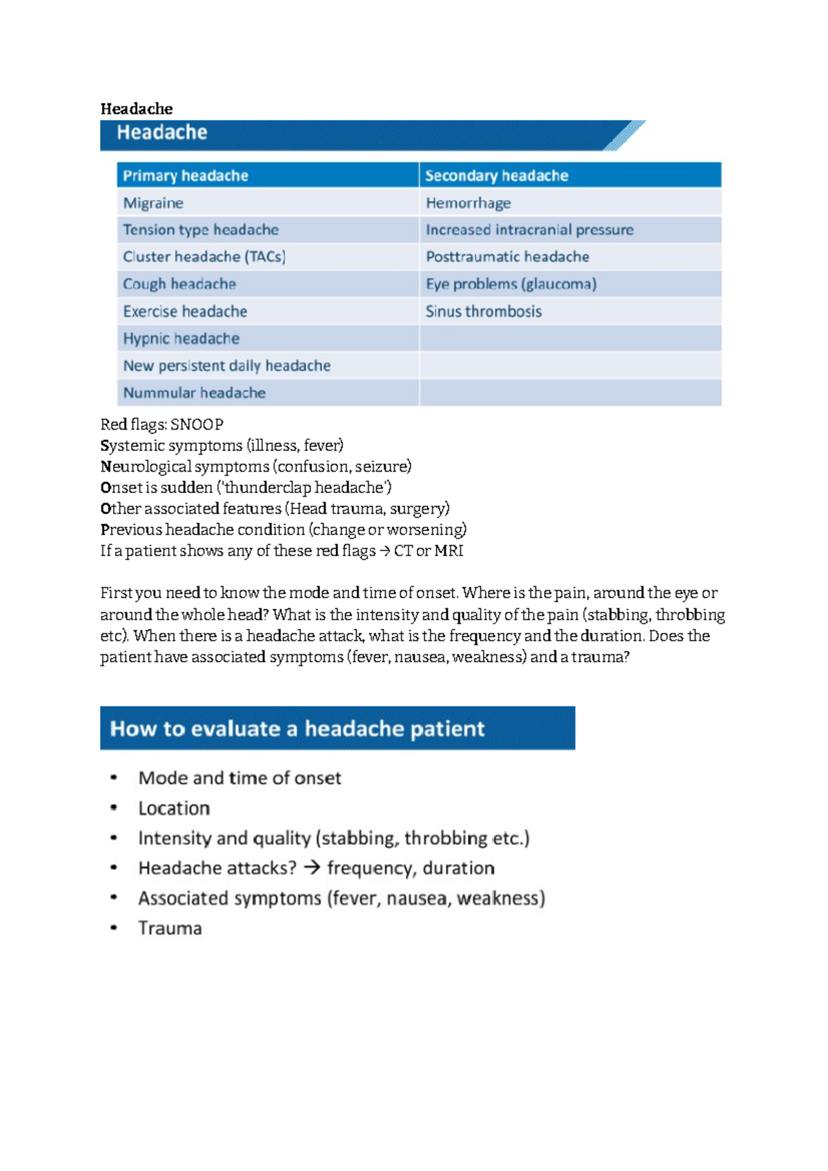 Headache - Headache Red lags: SNOOP S ystemic symptoms (illness, fever ...