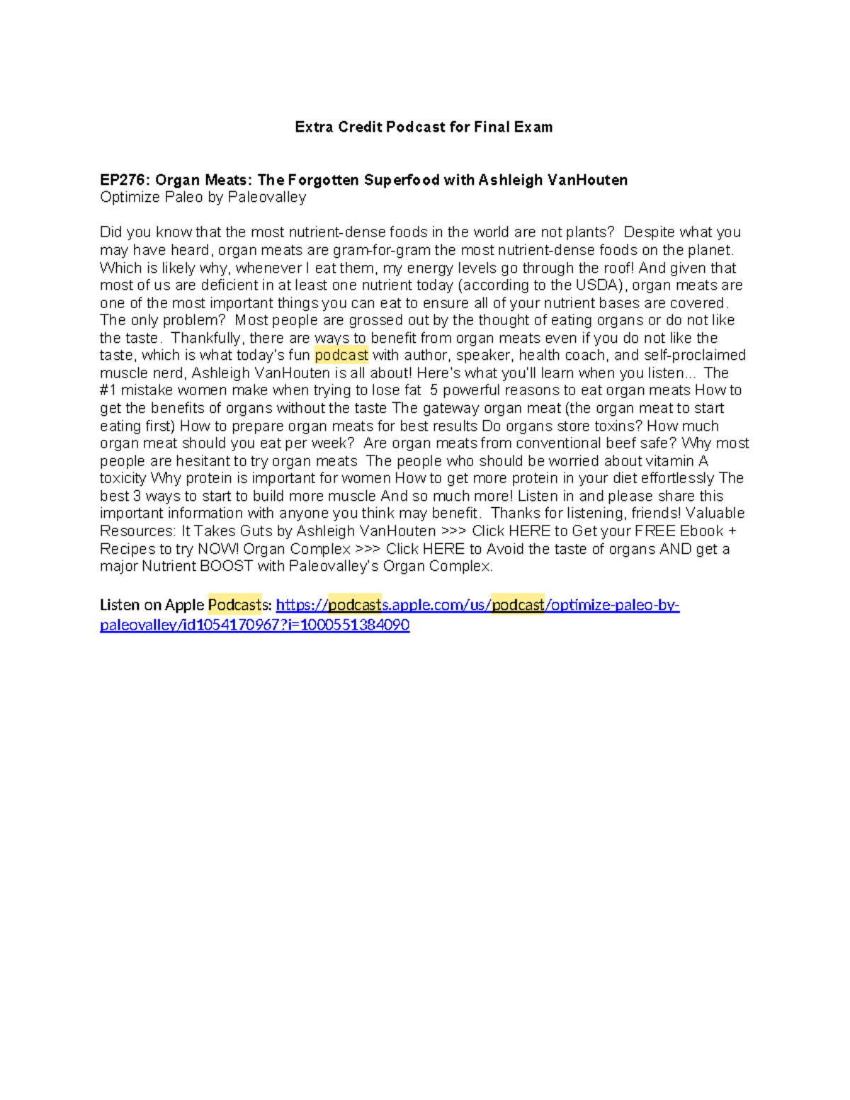 Extra Credit Podcast for Final Exam - Which is likely why, whenever I ...